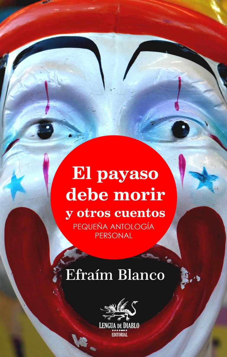 El payaso debe morir y otros cuentos – letras fantásticas